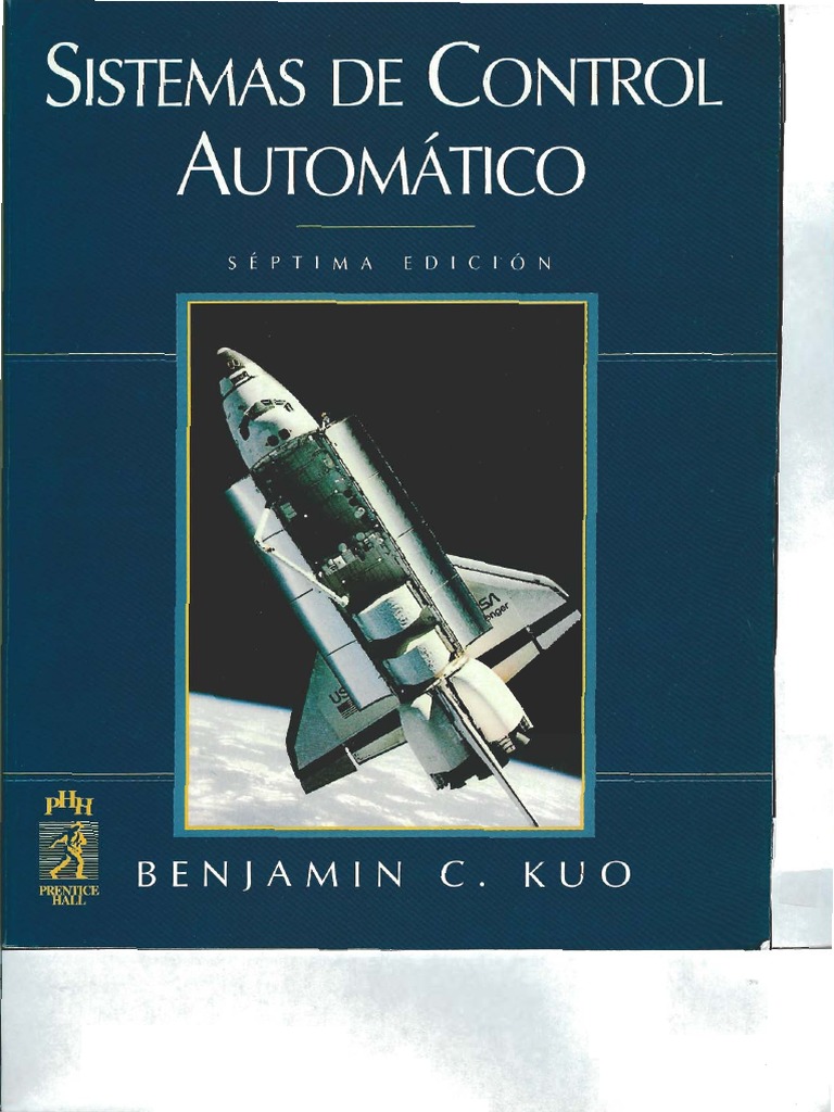 Sistemas de Control Automatico Benjamin C Kuo PDF | PDF