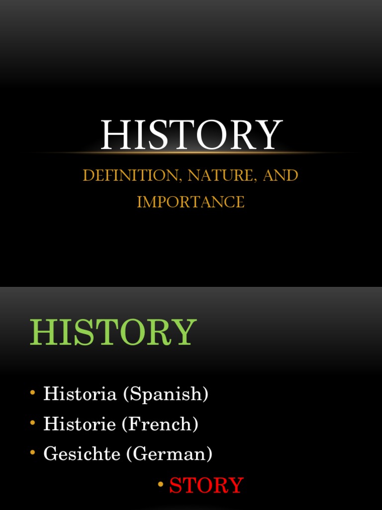 History: Definition, Nature, and Importance | Download Free PDF ...