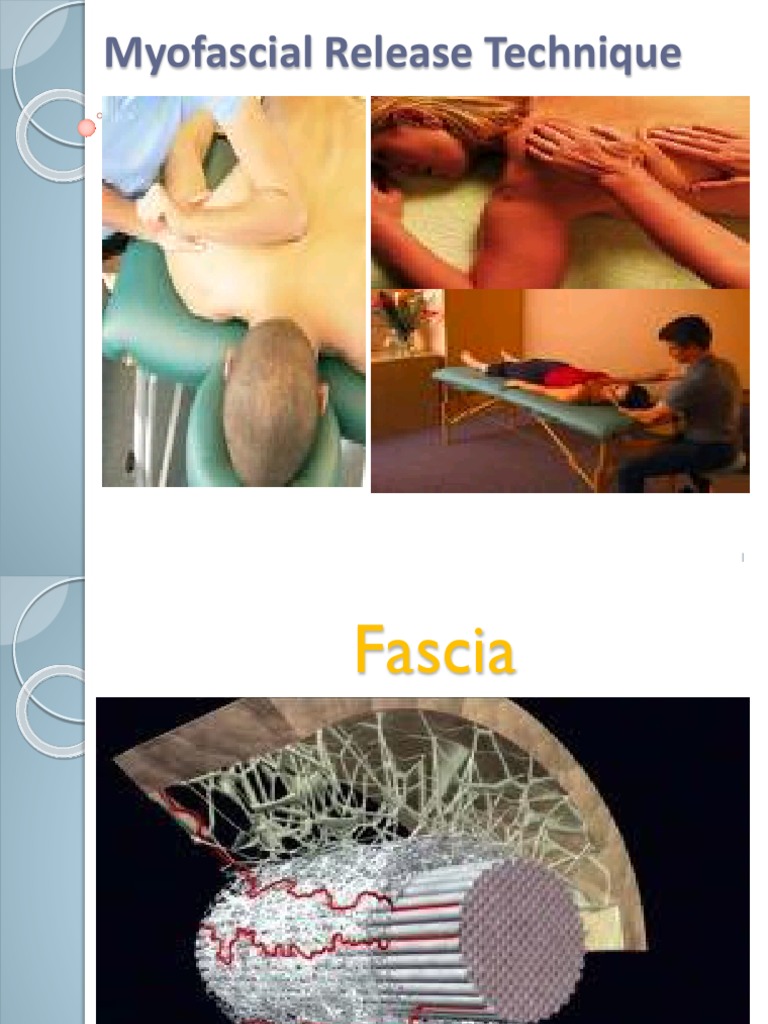 Myofascial Release Techniques Overview | PDF | Myofascial Trigger Point ...