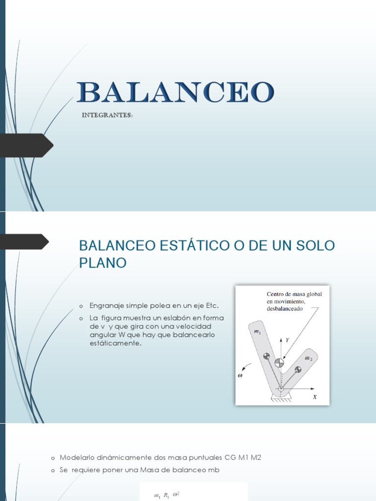 Balanceo Estático y Dinámico de Sistemas | PDF | Esfuerzo de torsión | Masa