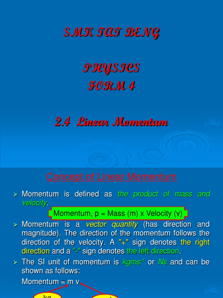 SMK Tat Beng Physics Form 4 2.4 Linear Momentum | PDF | Collision | Rocket
