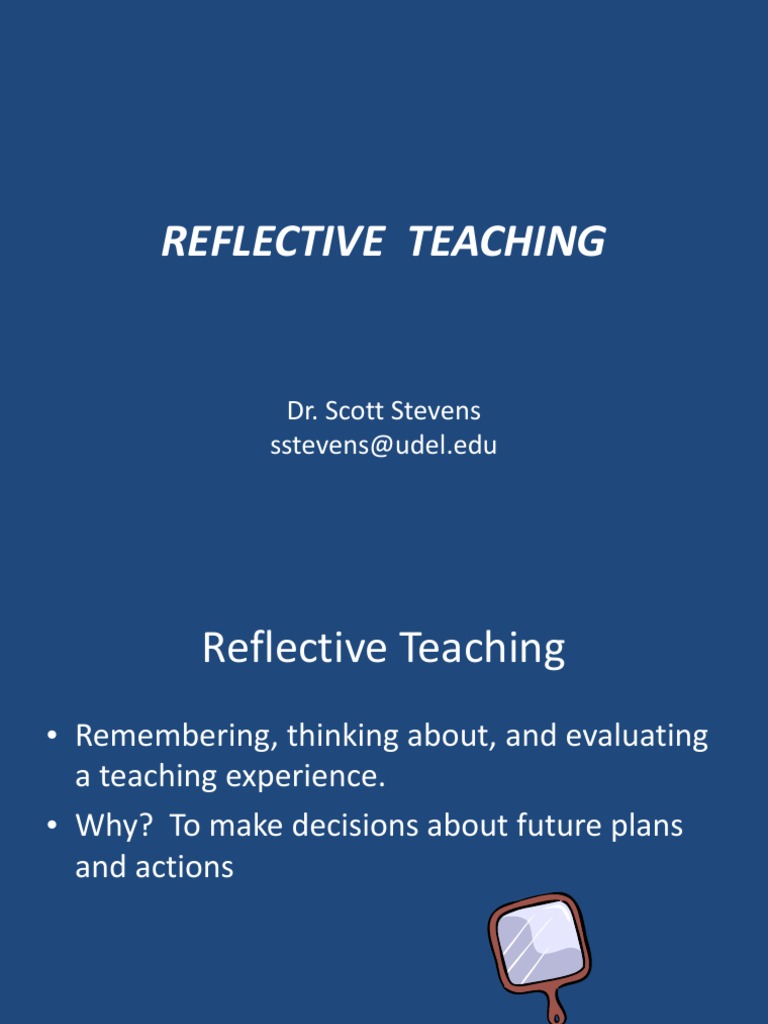 Reflective Teaching | PDF | Pedagogy | Teachers