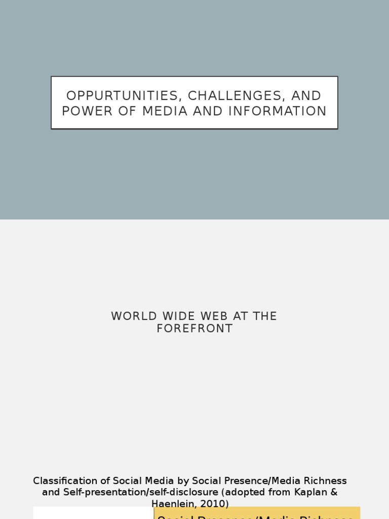 Oppurtunities Challenges and Power of Media and Information | PDF ...