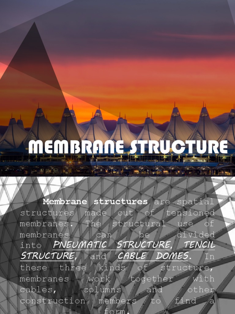 Membrane Structure | PDF | Dome | Structural Engineering
