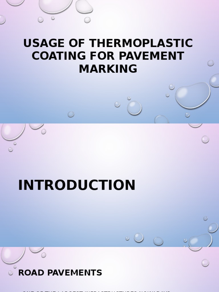 Thermoplastic Pavement Marking Overview | PDF | Road Surface ...