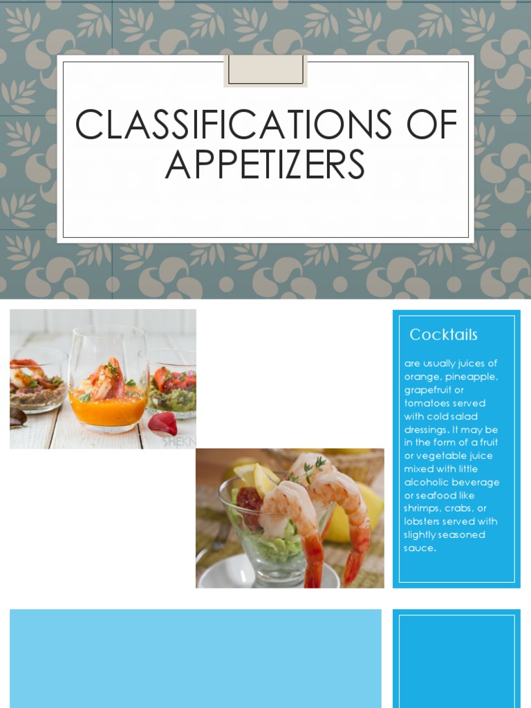 CLASSIFICATIONS of Appetizers | PDF