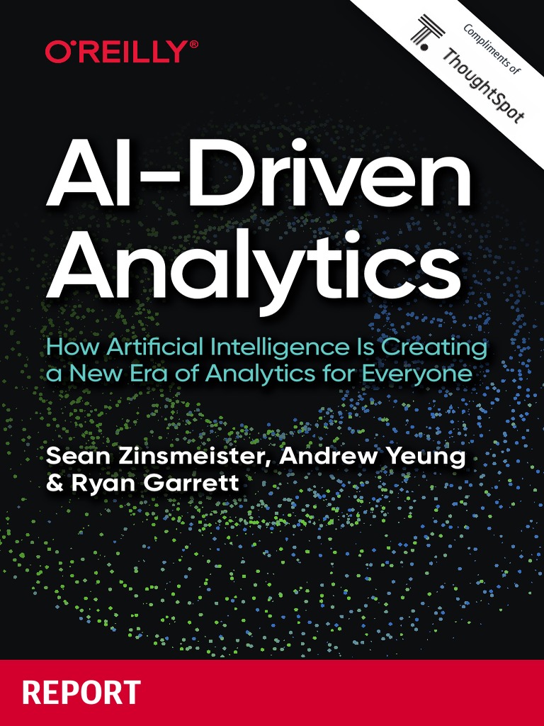 Oreilly AI Driven Analytics | PDF | Artificial Intelligence ...