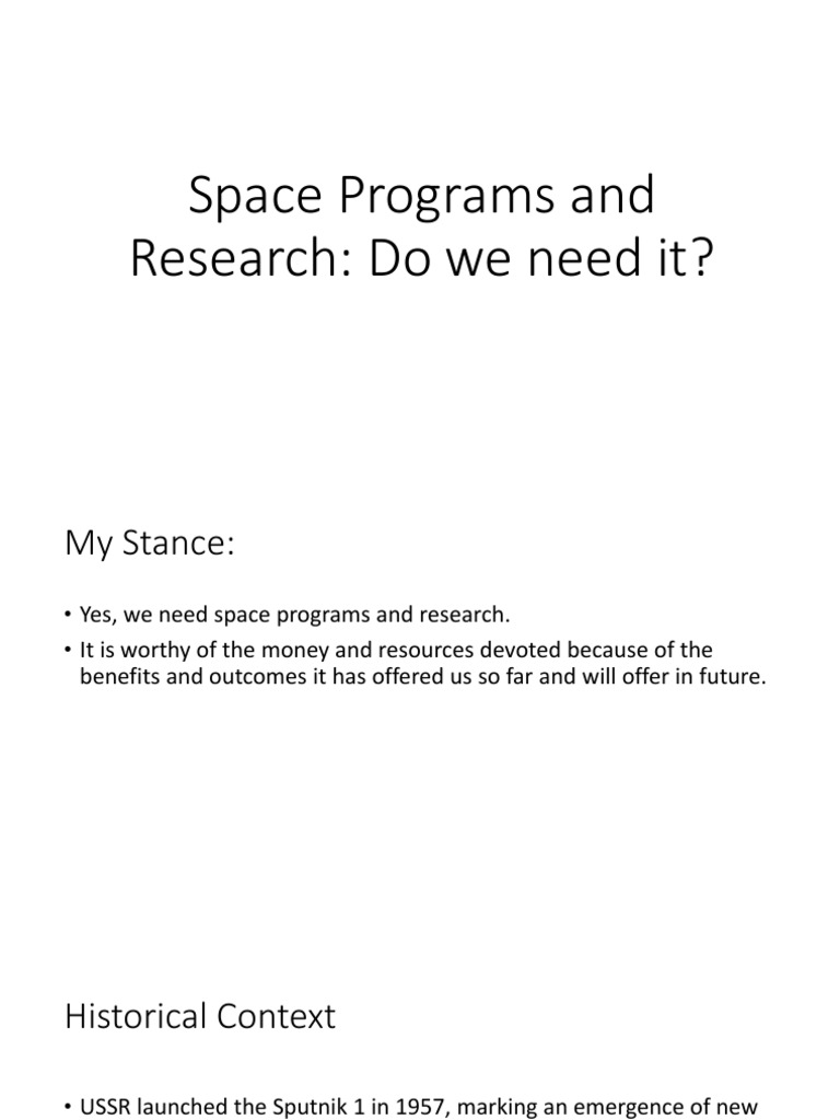 Space Programs and Research: Do We Need It? | PDF | Space Exploration ...