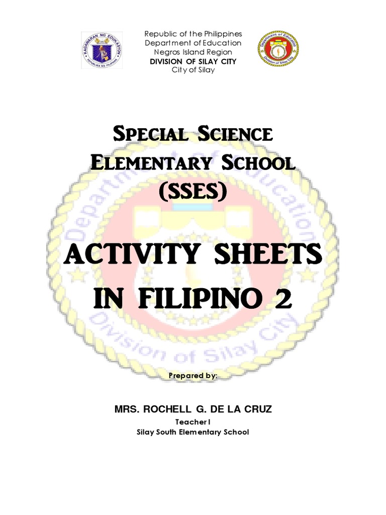 Special Science Elementary School (SSES) : Activity Sheets in Filipino ...
