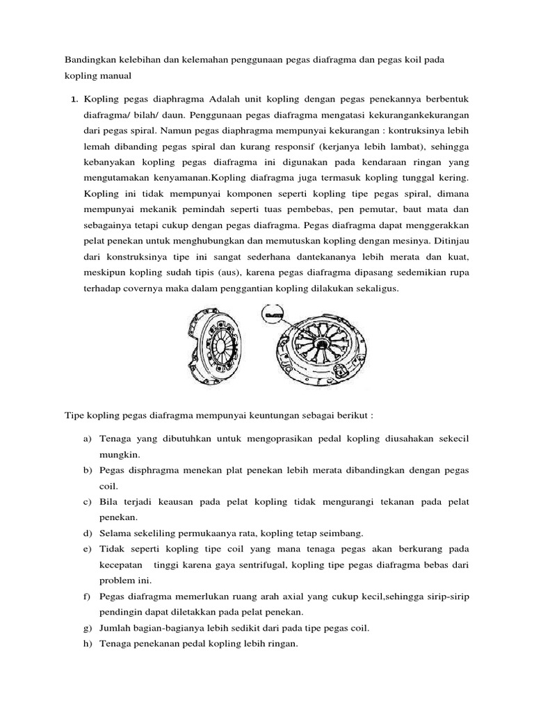 Bandingkan Kelebihan Dan Kelemahan Penggunaan Pegas Diafragma Dan Pegas Koil Pada Kopling Manual ...