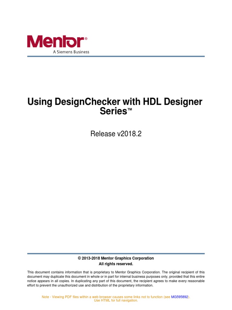 Using DesignChecker With HDL Designer Series™ Release v2018.2 © 2013-2018 Mentor Graphics ...
