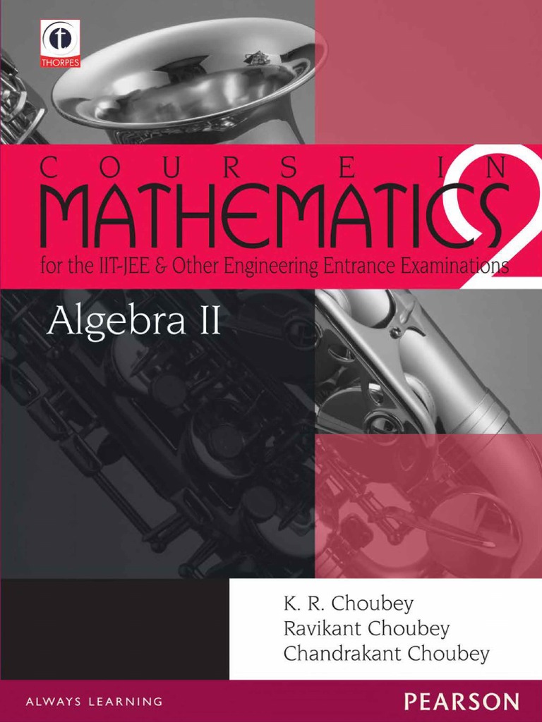 Algebra 2 Course in Mathematics For The IIT-JEE and Other Engineering ...