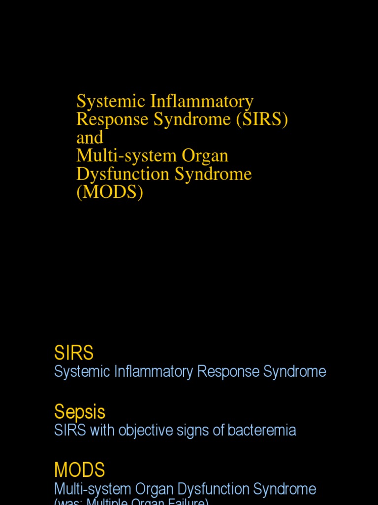 Systemic Inflammatory Response Syndrome (SIRS) and Multi-System Organ ...
