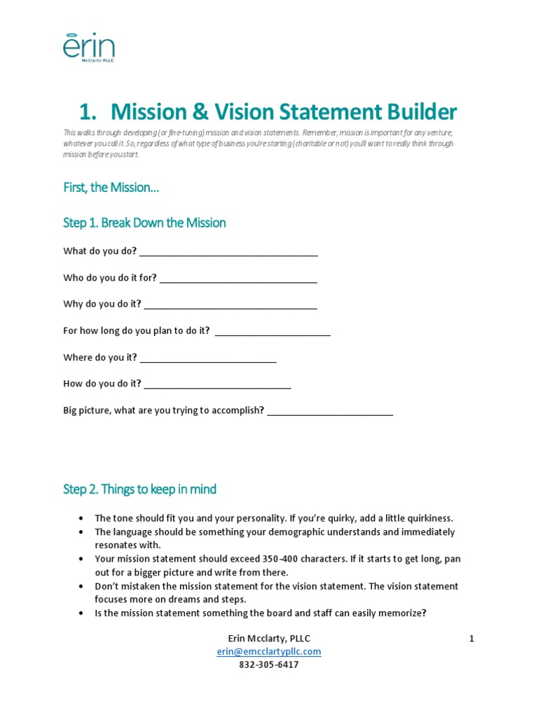 Mission & Vision Statement Builder: First, The Mission Step 1. Break ...