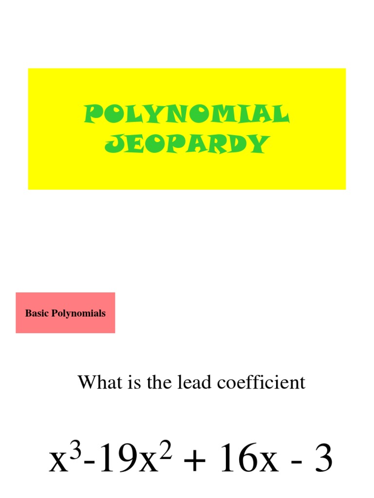 Polynomial Jeopardy | PDF | Teaching Methods & Materials