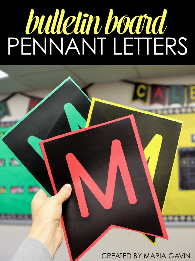 Bulletin Board Pennant Letters FREE | PDF | Home & Garden