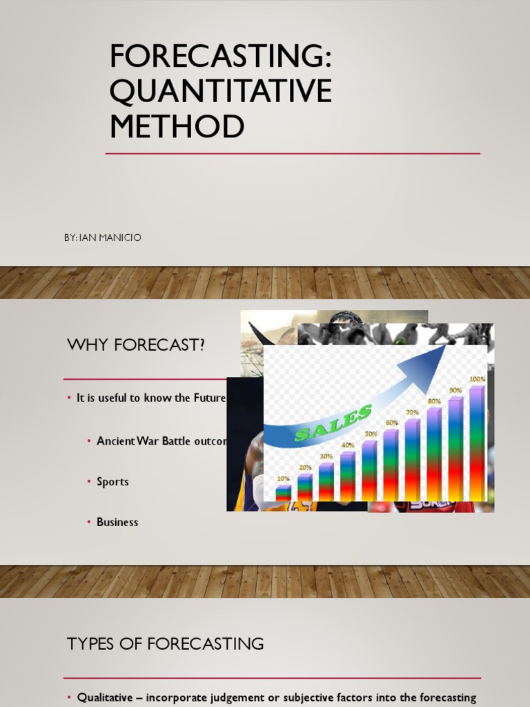 Forecasting: Quantitative Method: By: Ian Manicio | PDF | Moving ...