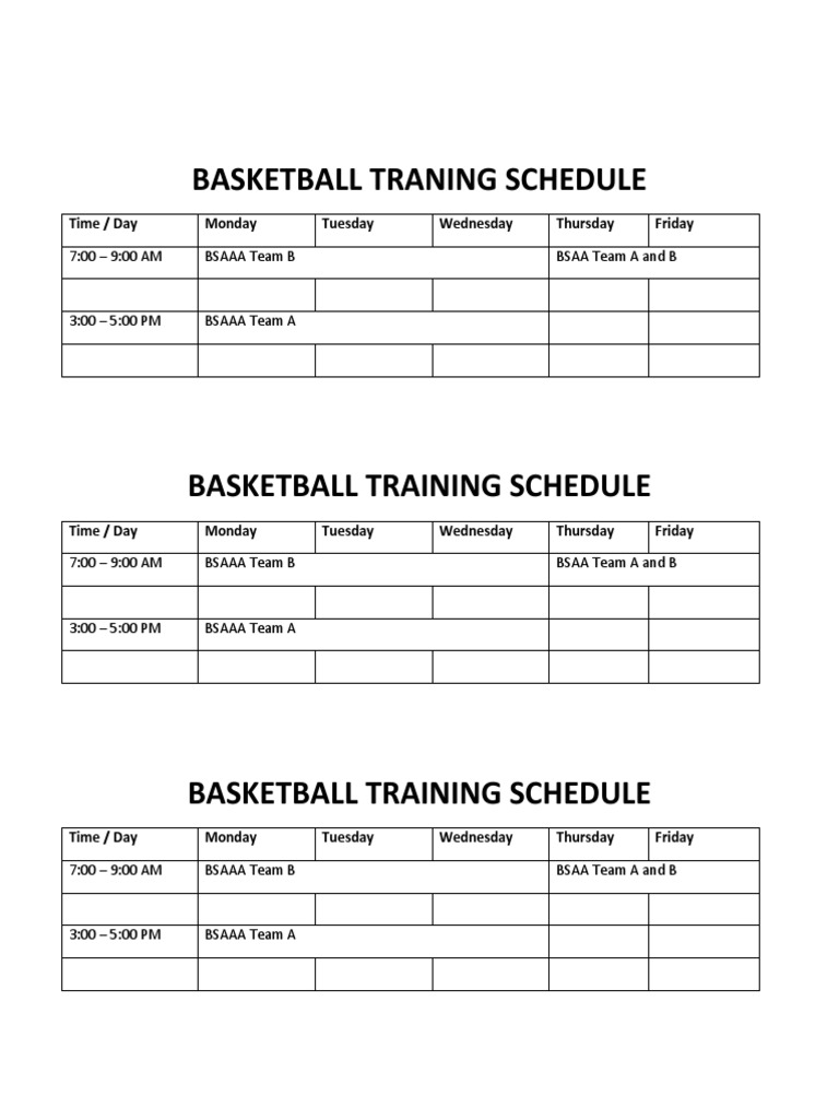 Basketball Traning Schedule: Time / Day Monday Tuesday Wednesday ...
