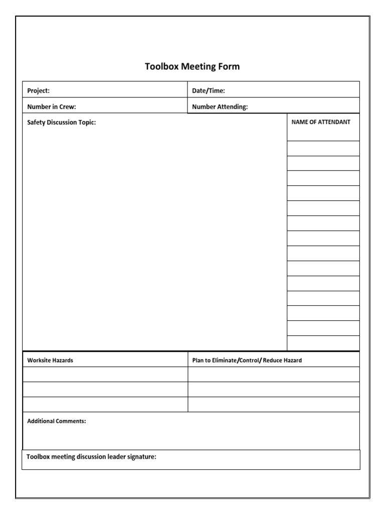 Toolbox Meeting Form: Project: Date/Time: Number in Crew: Number ...
