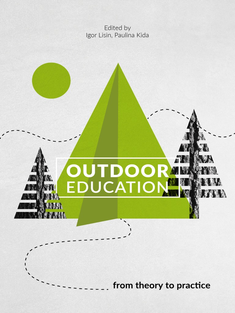 Outdoor Education From Theory To Practice | PDF | Facilitator | Scouting