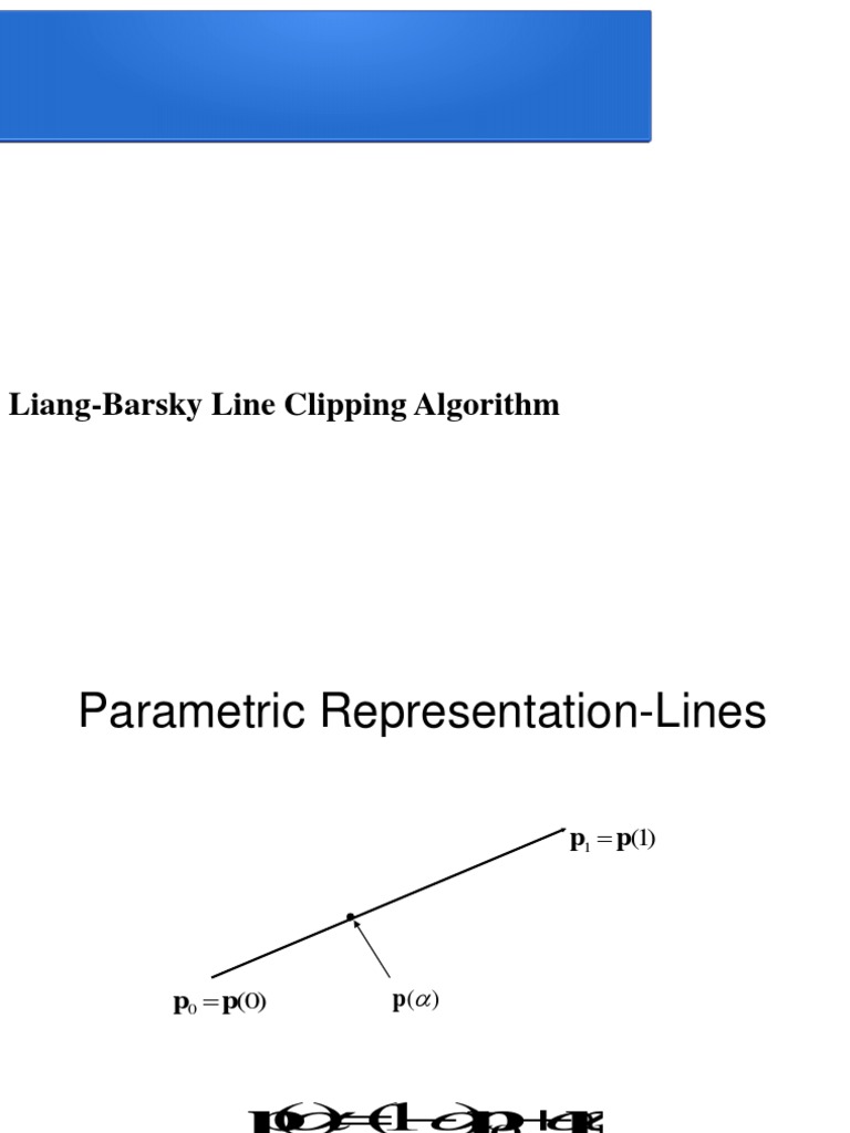 Liang-Barsky Line Clipping Algorithm | PDF | Discrete Mathematics ...