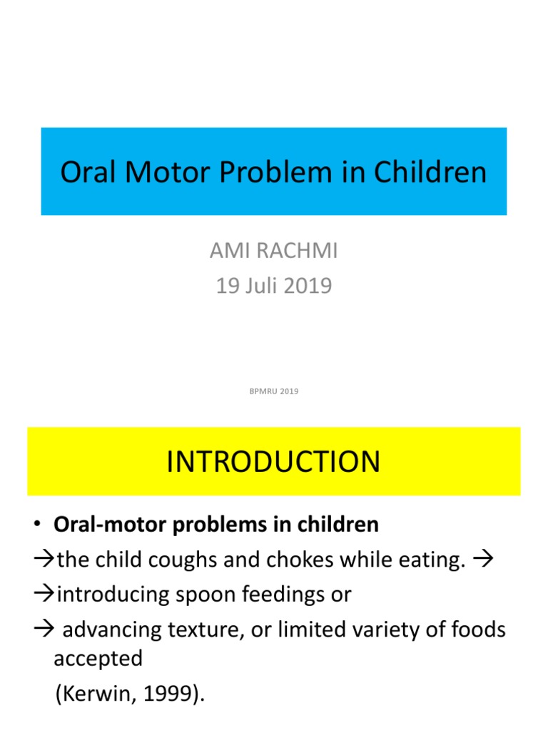 Oral Motor Problems in Children | PDF | Muscle | Breastfeeding