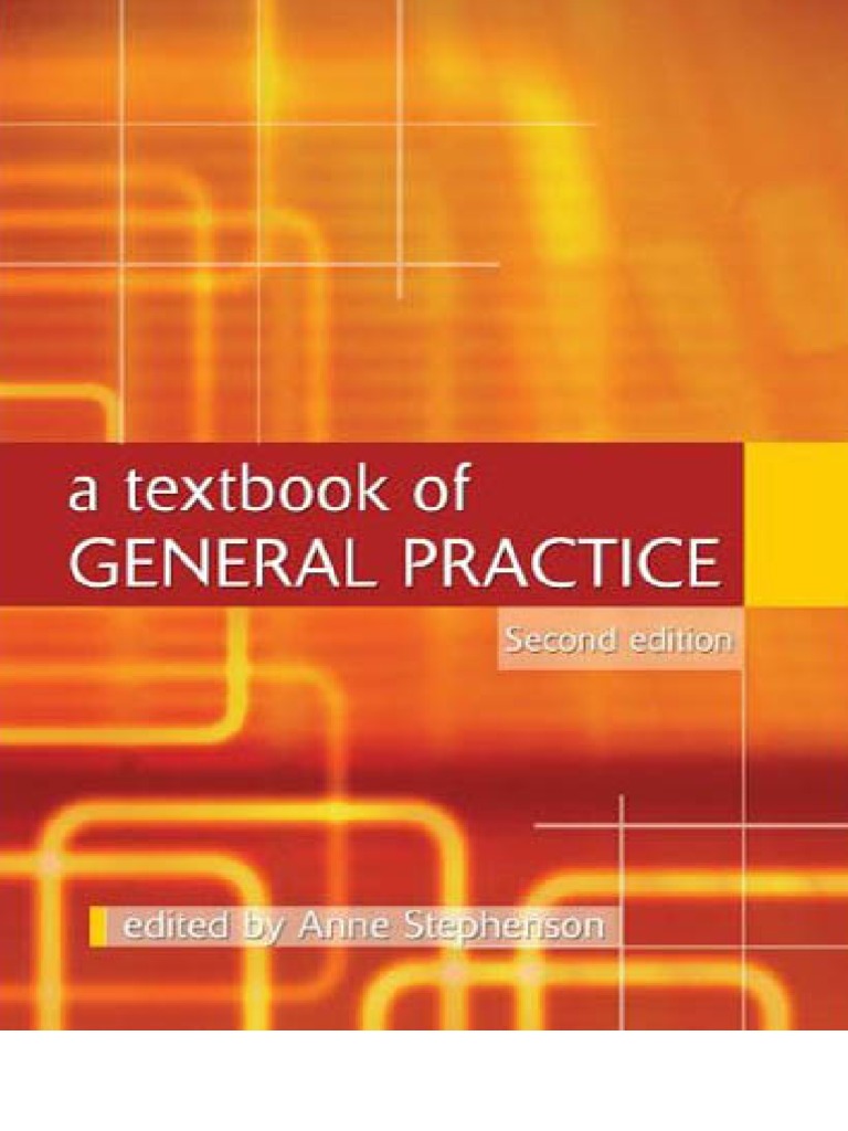 A Textbook of General Practice | PDF | General Practitioner | Health Care