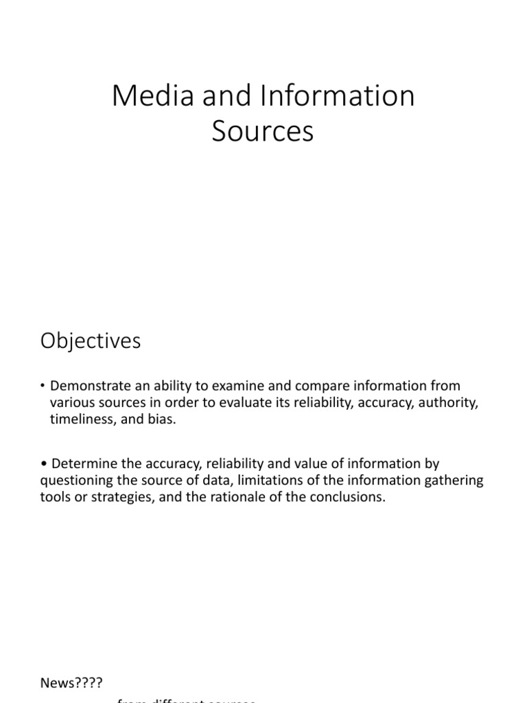 Media and Information Sources | Accuracy And Precision | Libraries