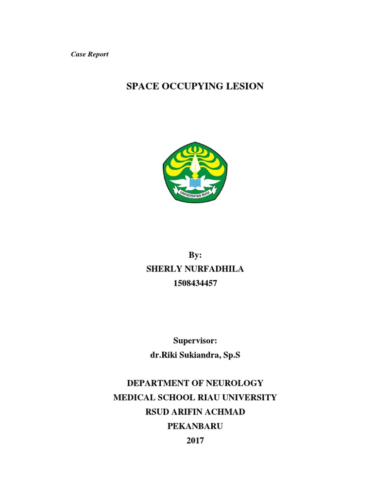 Space Occupying Lesion: Case Report | PDF | Brain Tumor | Neoplasms