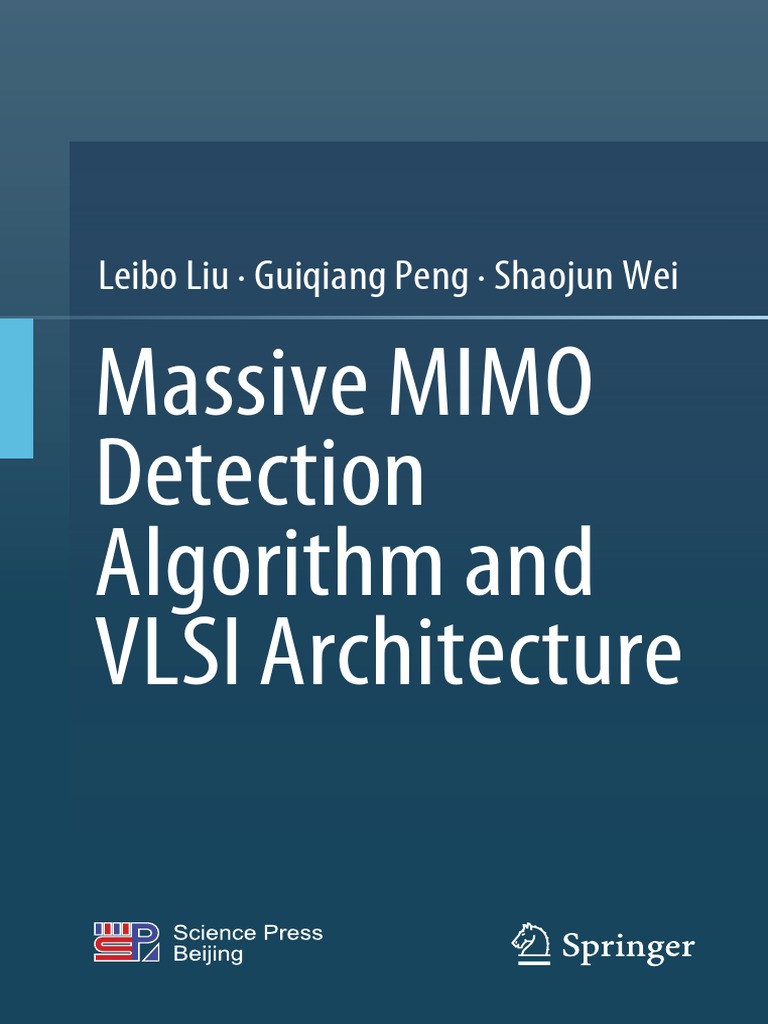 Massive Mimo Detection Algorithm And Vlsi Architecture 2019 Pdf Pdf