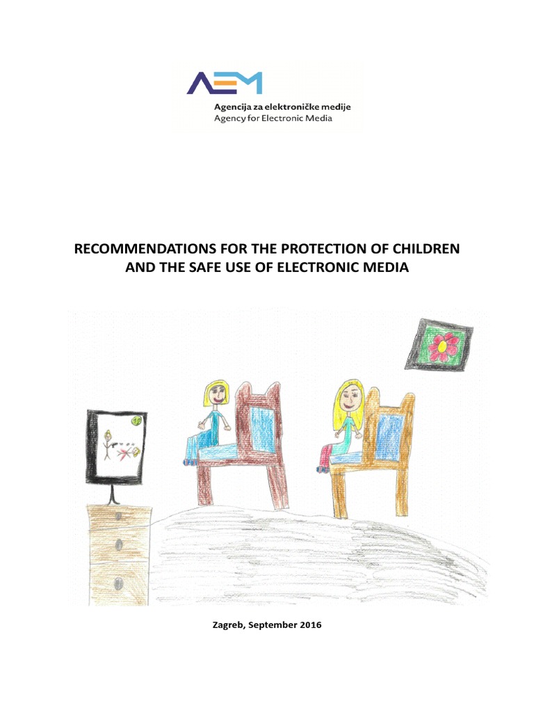 Recommendations For The Protection of Children and The Save Use of ...