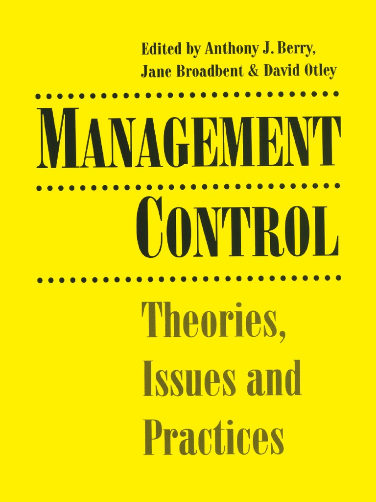 Management Control - Theories, Issues and Practies | PDF | Systems ...