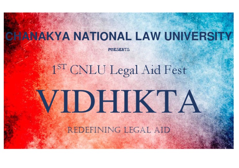 Chanakya National Law University: 1 CNLU Legal Aid Fest | PDF