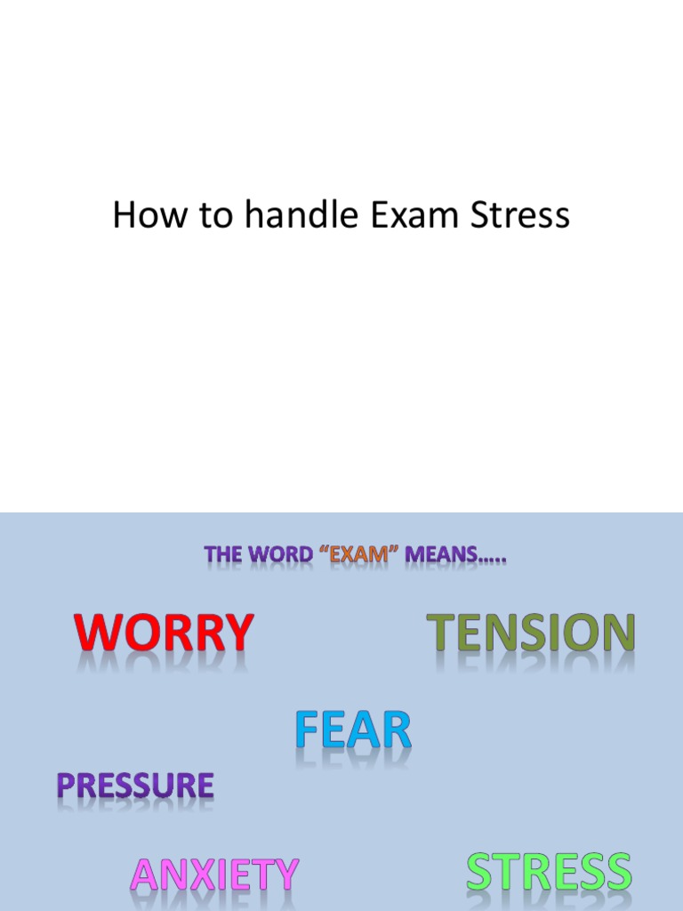 How To Handle Exam Stress | PDF How To Handle Exam Stress | PDF