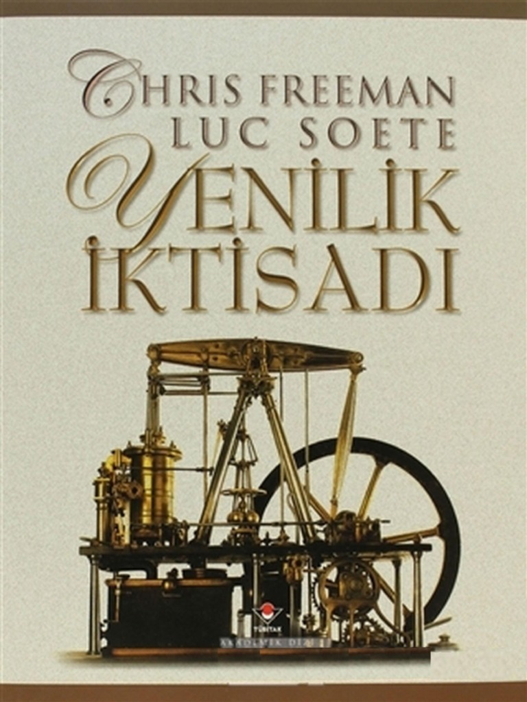 Chris Freeman & Luc Soete - Yenilik İktisadı | PDF