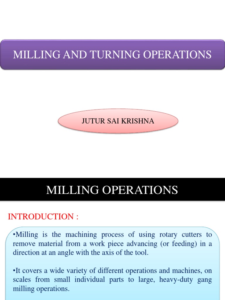 Milling and Turning Operations | PDF | Machining | Crafts