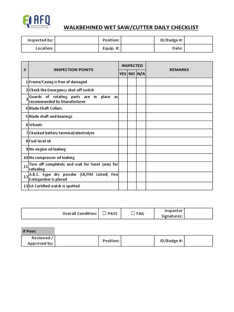 Walkbehined Wet Saw/Cutter Daily Checklist: Inspected By: Position: ID ...