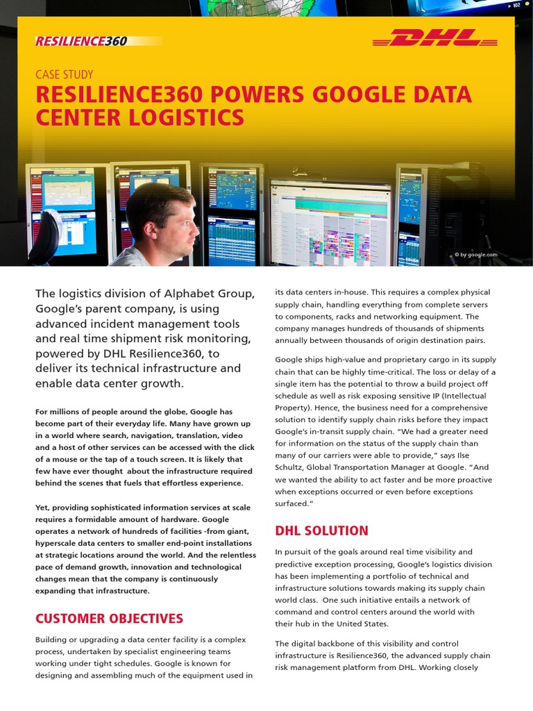 CSI DHL Resilience360 Google Case Study en | PDF | Logistics | Internet ...