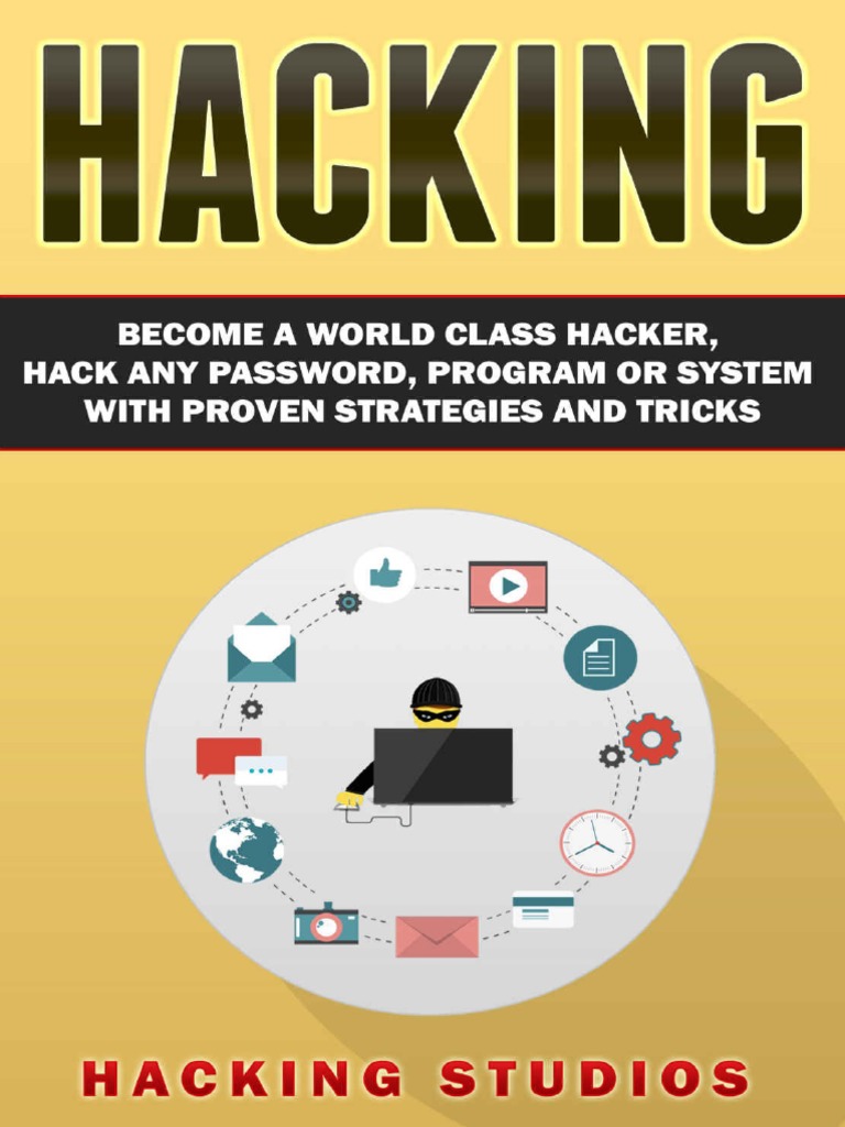 Hacking - Become A World Class Hacker, Hack Any Password PDF | PDF ...