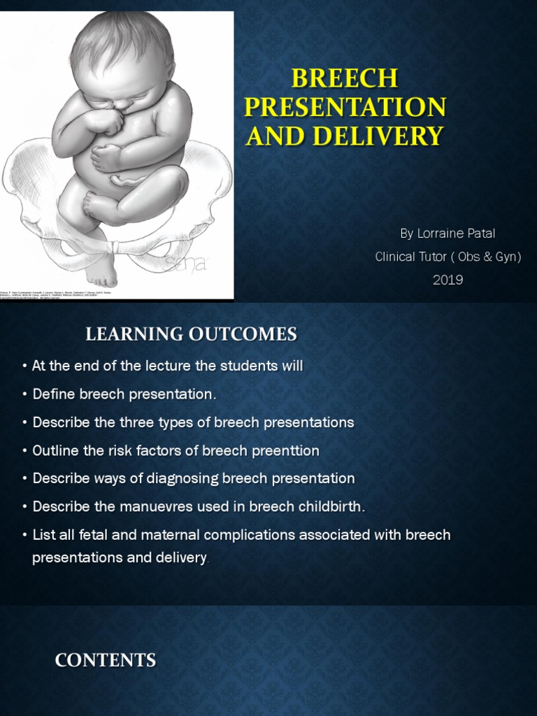 Breech Presentation Management