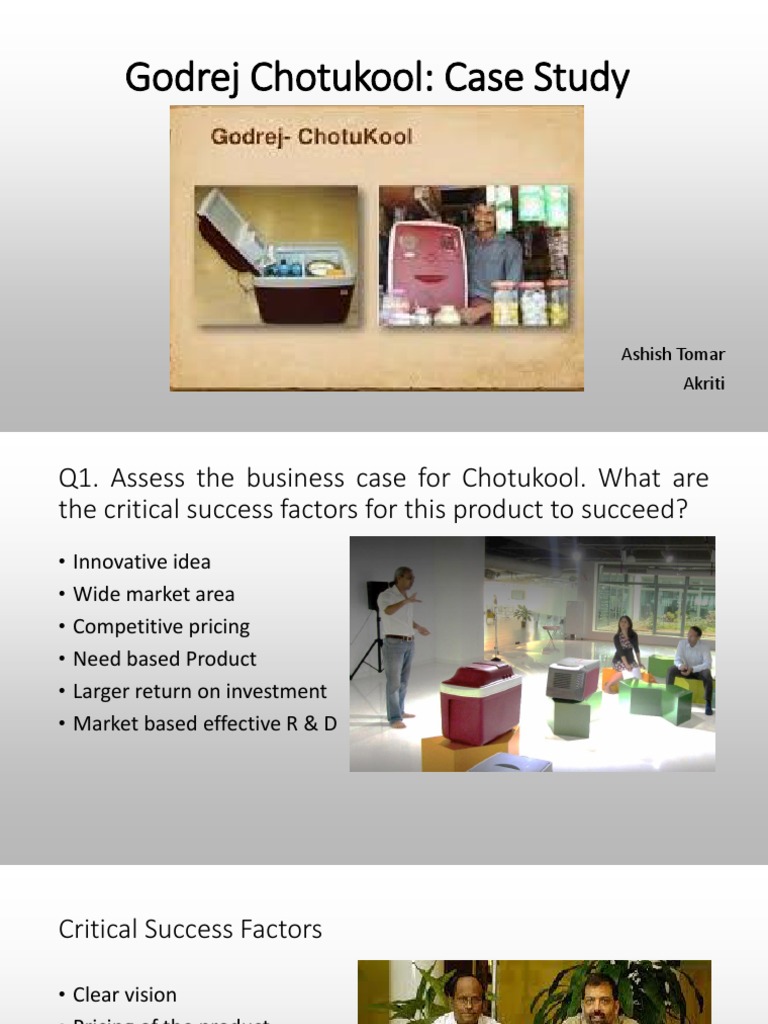 Godrej Chotukool: Case Study: Ashish Tomar Akriti | PDF