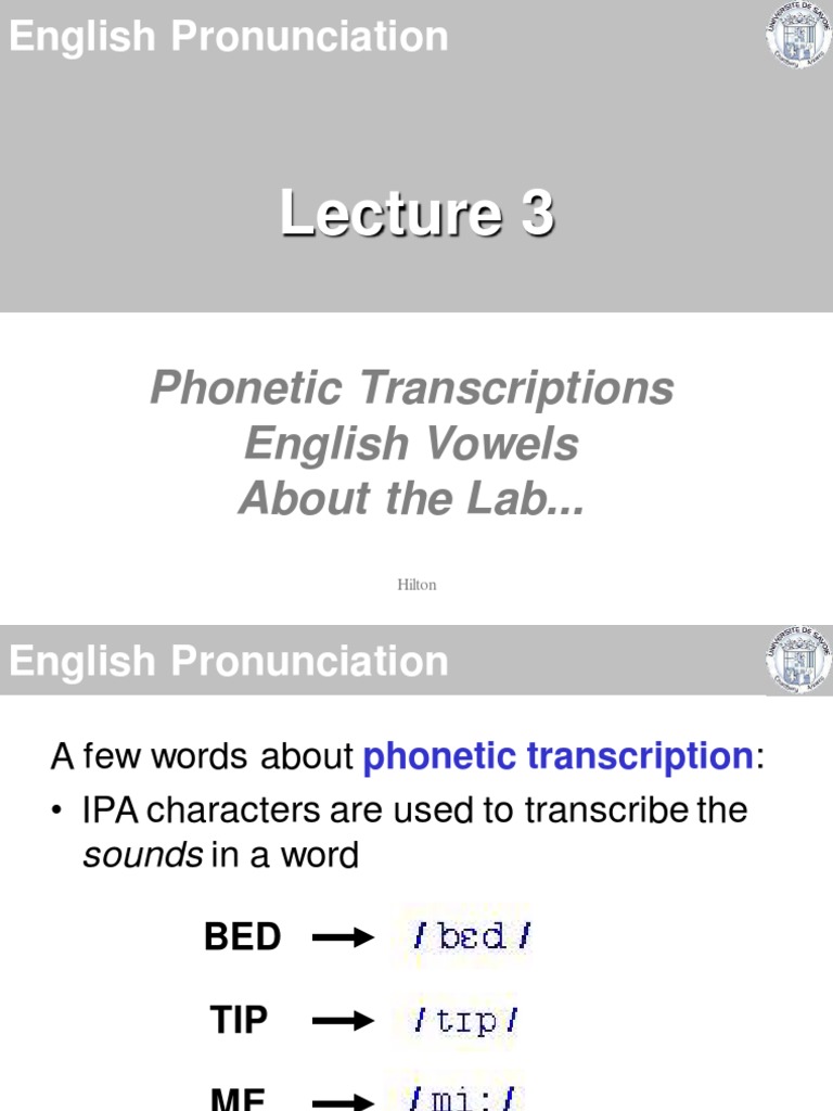 English Pronunciation: Phonetic Transcriptions English Vowels About The ...
