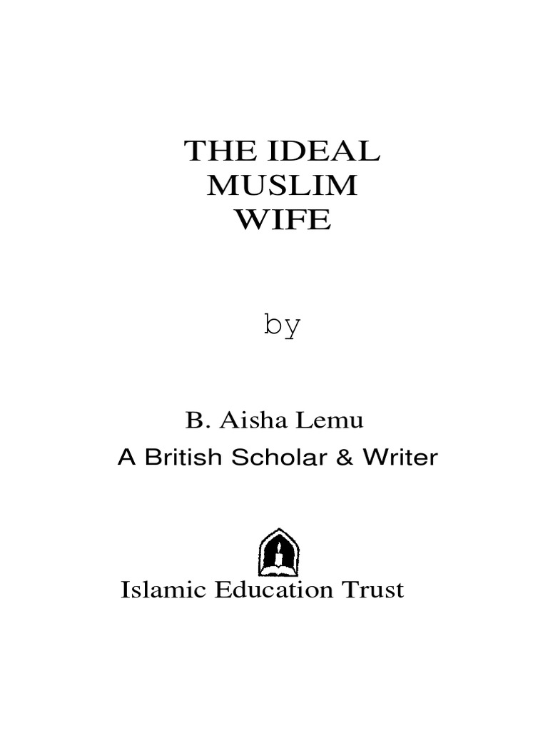 The Ideal Muslim Wife - 0 | PDF | Hadith | Marriage