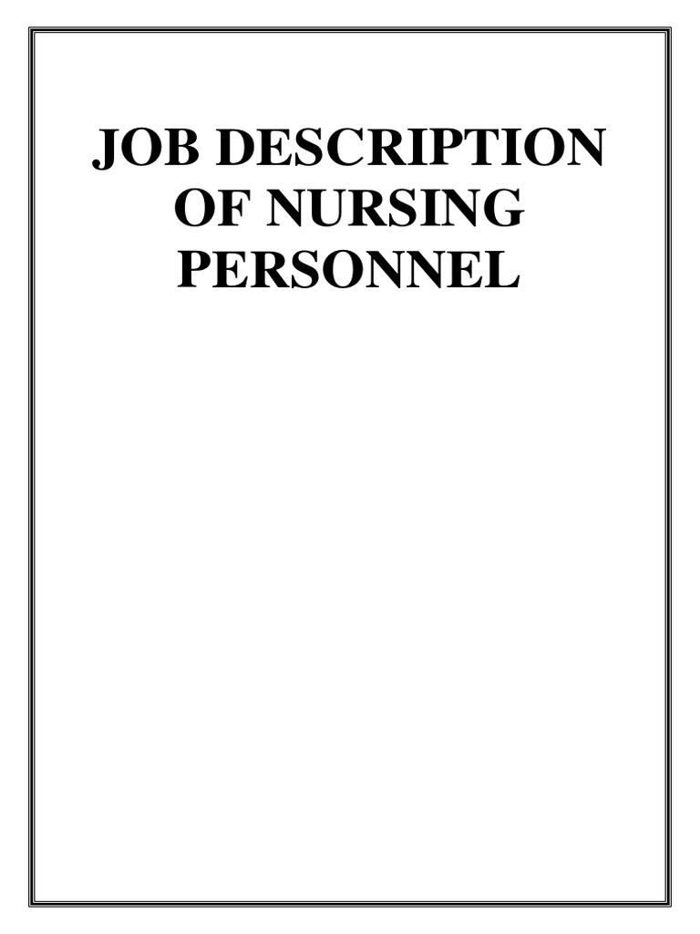 Nursing Personnel Job Descriptions | PDF | Nursing | Employment