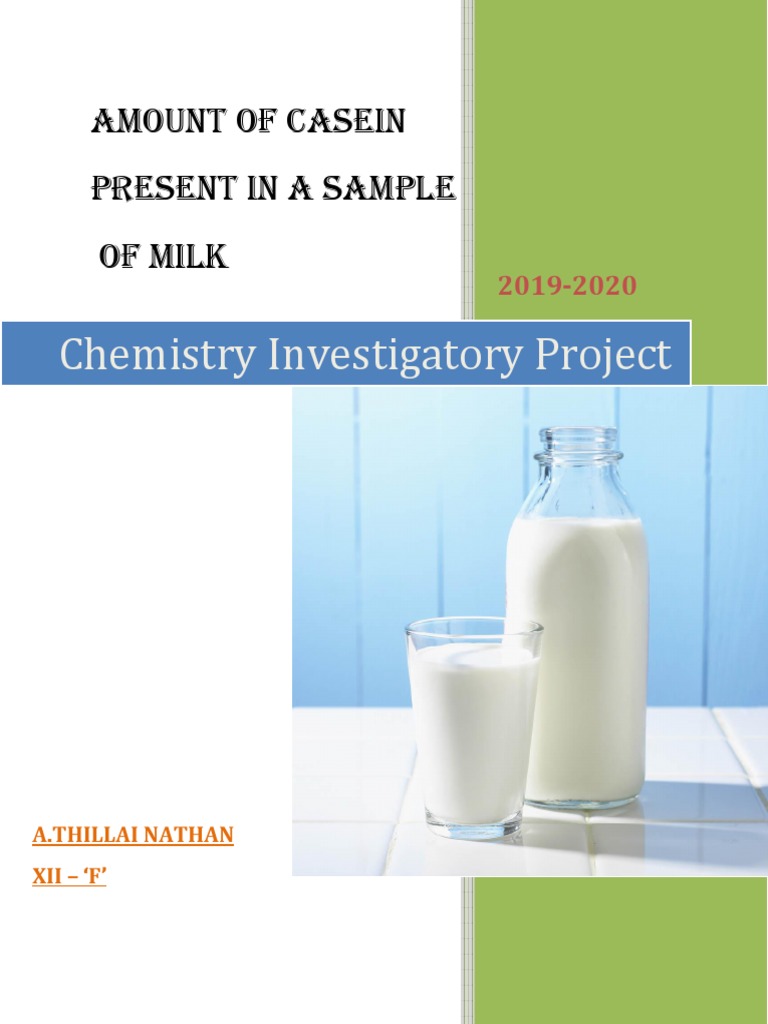 Chemistry Investigatory Project: Amount of Casein Present in A Sample ...
