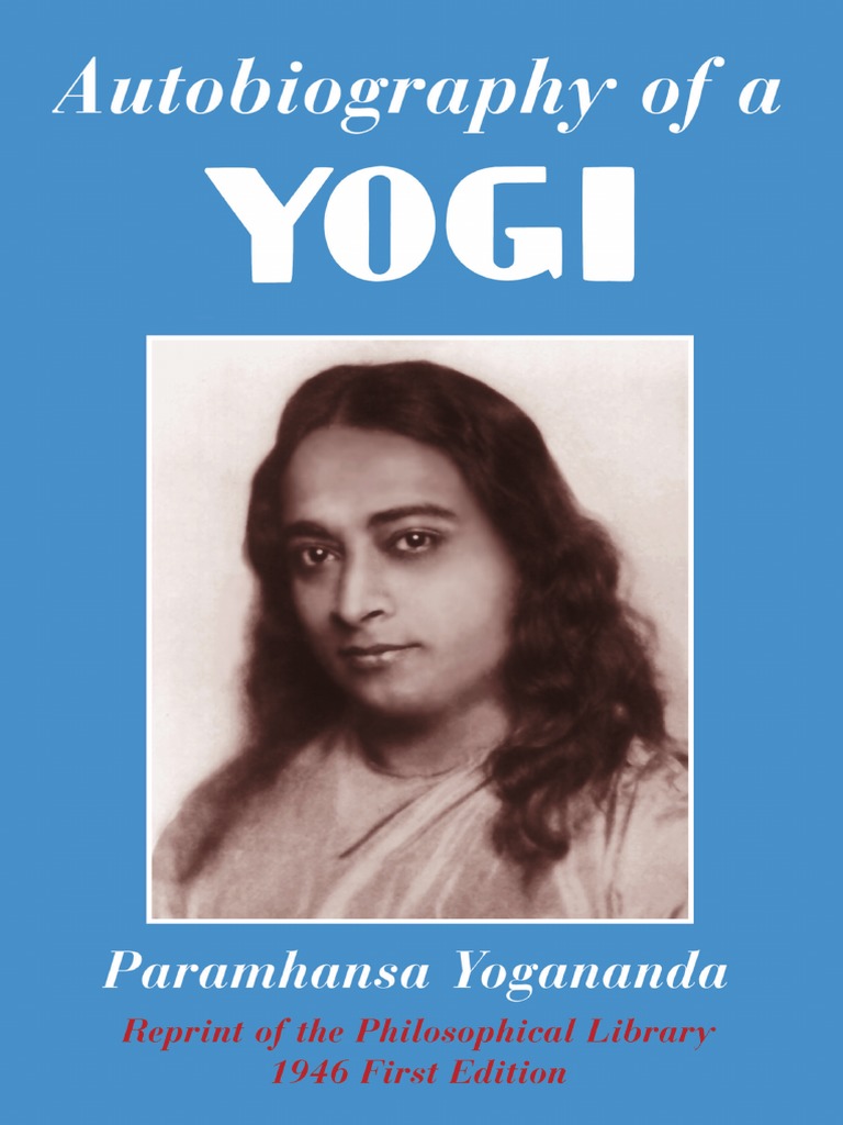 Autobiografia Unui Yoghin | PDF | Religious Behaviour And Experience