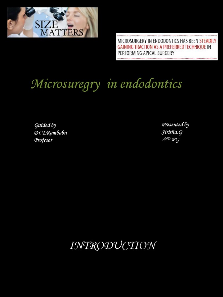 Seminar 12 - Microsurgery in Endodontics 2 | PDF | Dentistry | Medicine