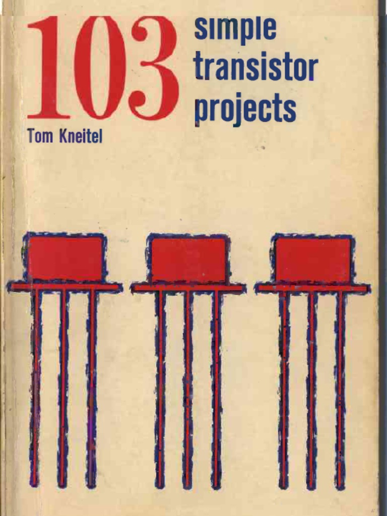 Transistor Projects | PDF | Capacitor | Inductor