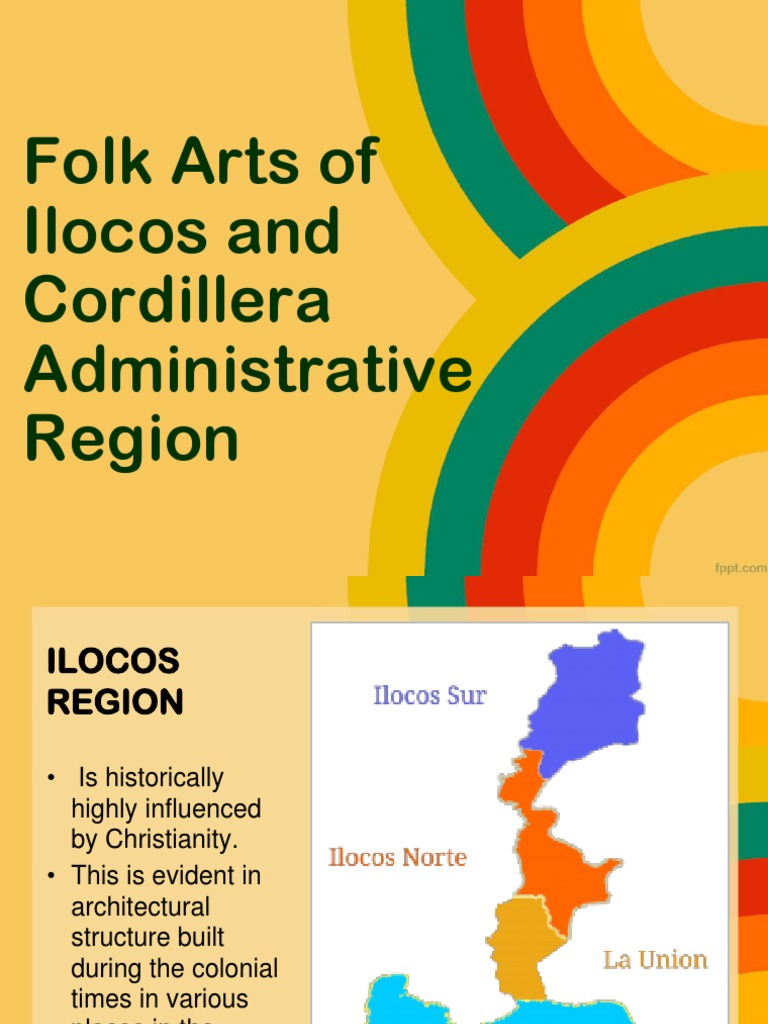 Folk Arts of Ilocos and CAR | PDF