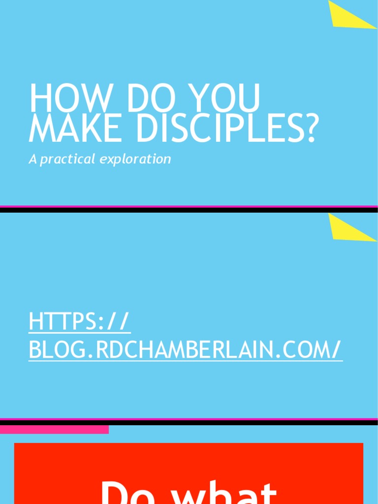 How To Make Disciples | PDF | Disciple (Christianity) | Ministry Of Jesus
